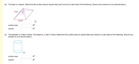 Solved B The Base Is A Square Determine The Surface Area Chegg Com