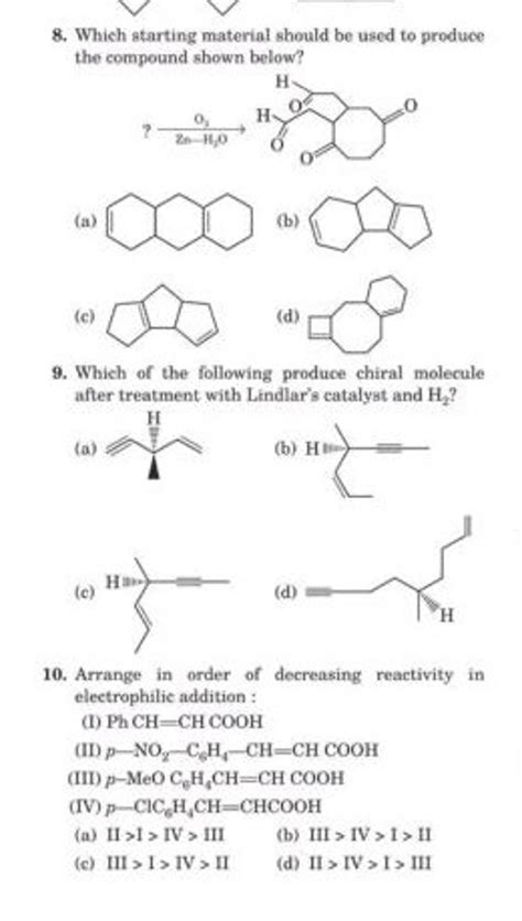 arrange in order of decreasing reactivity in electrophilic addition 1