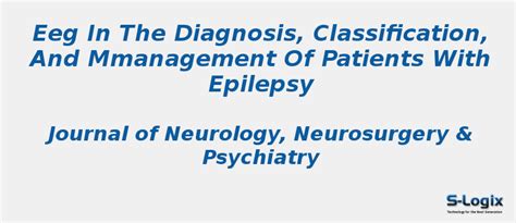 EEG In The Diagnosis Classification Of Patients With Epilepsy S Logix