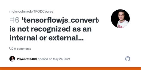 Tensorflowjs Converter Is Not Recognized As An Internal Or External Command Operable Program
