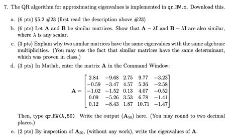 the qr algorithm for approximating eigenvalues is