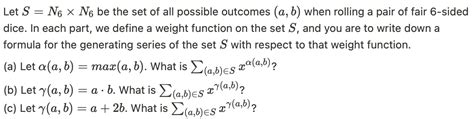 Solved Let S N6N6 Be The Set Of All Possible Outcomes A B Chegg Com