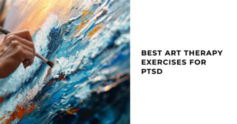 5 Powerful Art Therapy Exercises For Ptsd Recovery