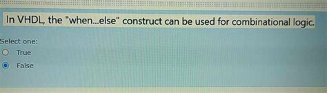 Solved In Vhdl ﻿the Whenelse Construct Can Be Used For