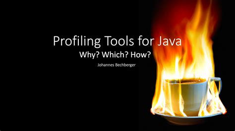 Overview Of Java Profiling Foojay Io Today