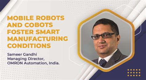 Mobile Robots And Cobots Foster Smart Manufacturing Conditions Oem
