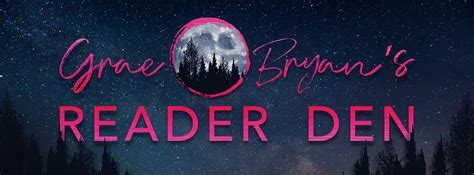 Grae Bryans Reader Den
