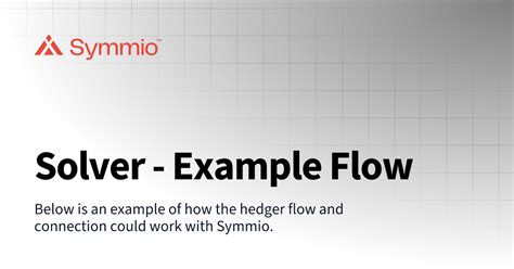 Solver Example Flow Symmio Protocol Gitbook