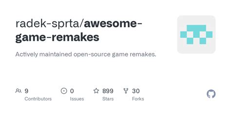 Github Radek Sprta Awesome Game Remakes Actively Maintained Open Source Game Remakes