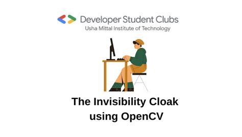 The Invisibility Cloak Using Opencv By Sakshi Gdsc Umit Medium