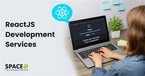 Custom Reactjs Development Services Space O Technologies