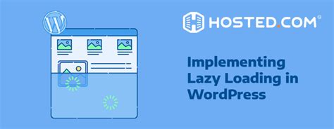 Wordpress Lazy Load Why You Need It To Boost Your Website