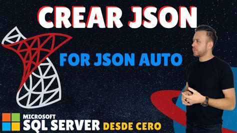 Json En Sql Server 48 Microsoft Sql Server Desde Cero Youtube