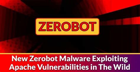 Syed Kareem On Linkedin New Zerobot Malware Exploiting Apache