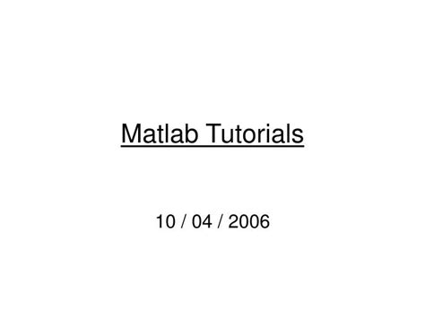 Ppt Mastering Matlab Basics A Comprehensive Introduction To Working