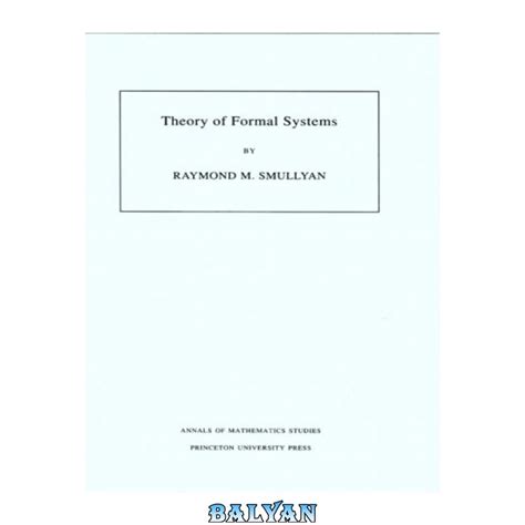 دانلود کتاب Theory Of Formal Systems بلیان