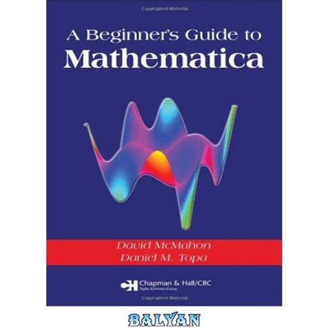 خرید و قیمت دانلود کتاب A Beginners Guide To Mathematica ترب