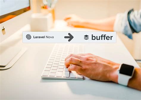 Laravel Nova Tool For “one Click” Publishing To Buffer By Amir Ahmic