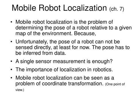 Ppt Mobile Robot Localization Ch 7 Powerpoint Presentation Free Download Id 6106387