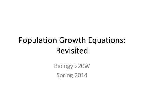 Population Growth Equations Revisted Ppt