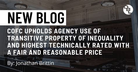 Cofc Upholds Agency Use Of Transitive Property Of Inequality