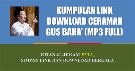 Download Gus Baha Ngaji Hikam Mp3 Lengkap 51 Jam