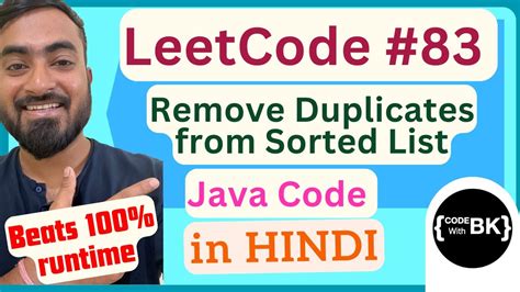 Leetcode 83 Remove Duplicates From Sorted List Java Code हिंदी में Linked Lists In Java