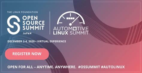 The Linux Foundation On Linkedin Ossummit Autolinux Opensource