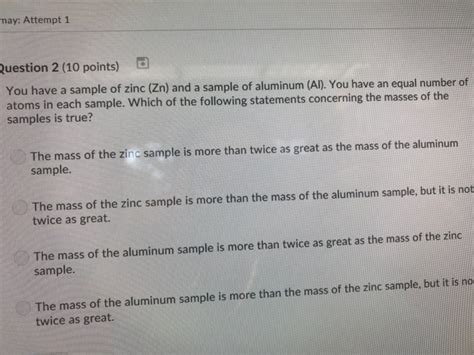 Solved May Attempt 1 Question 2 10 Points You Have A