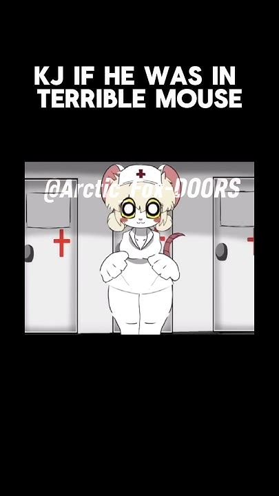 Terrible Mouse If Kj Was In It Terriblemouselornamousedoctor