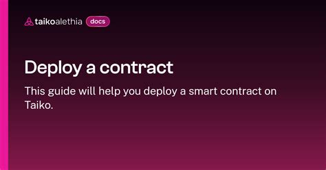 Deploy A Contract Docs