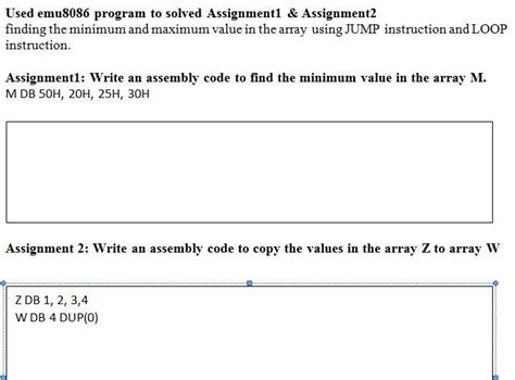 Solved Used Emu8086 Program To Solved Assignment1 And