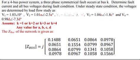 solved for a 4 bus power system a three phase symmetrical