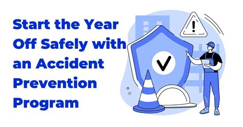Online Start The Year Off Safely With An Accident Prevention Program