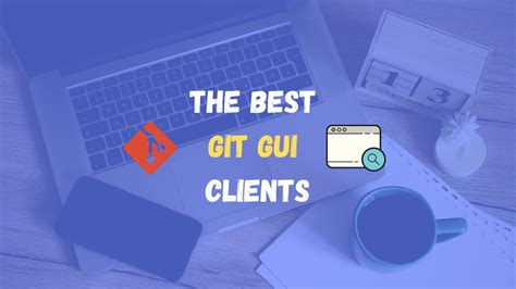 Top 10 Git Gui Clients Devdojo Top 10 Git Gui Clients Devdojo