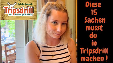 Tripsdrill 15 Must Do´s Dein Fahrplan Für Einen Perfekten Tag Im