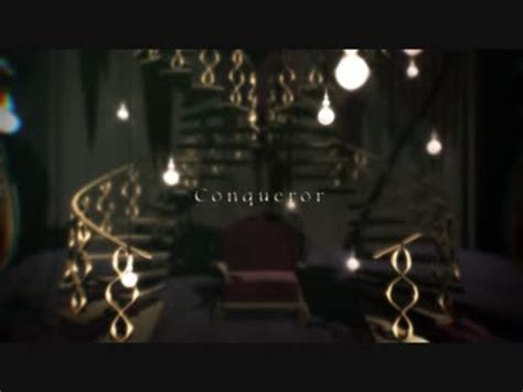 D】 C O N Q U E R O R 【ωrωrd】 ニコニコ動画