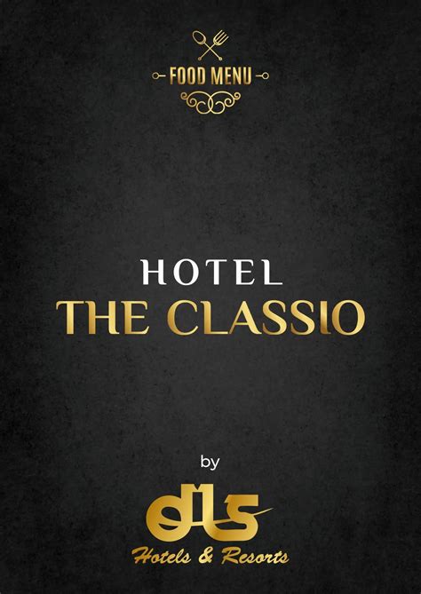 Menu At The Classio Rishikesh Menu At The Classio Rishikesh