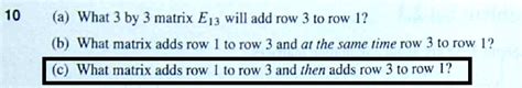 Linear Algebra Order Of Operations Of Multiple Matrix Elementary Row Operations Mathematics