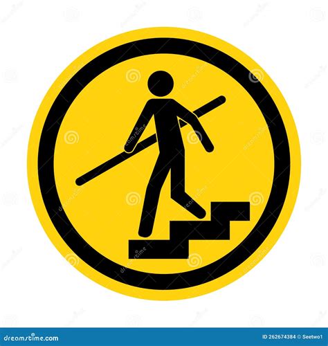 Avoid A Fall Use Handrails Sign Stock Vector Illustration Of Exit Alert 262674384