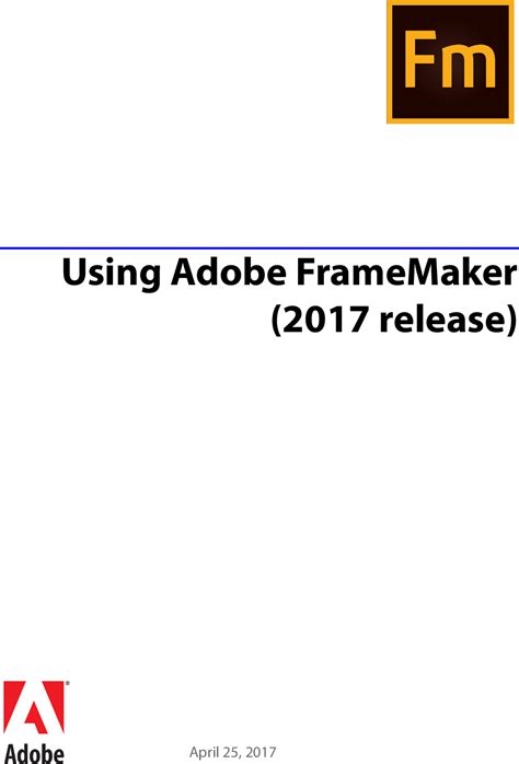 Adobe Using Framemaker 2017 Release Frame Maker 2017 Operation Manual Ug En