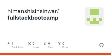 github himanshisinsinwar fullstackbootcamp