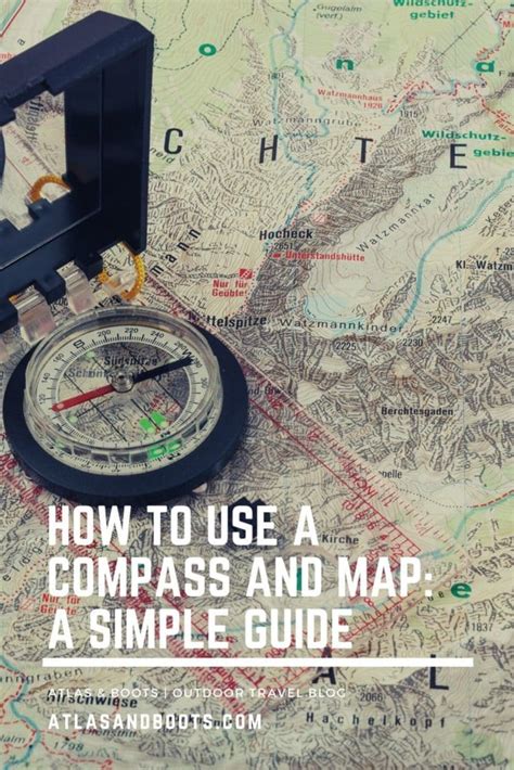 How To Use A Compass And Map A Simple Guide Atlas Boots