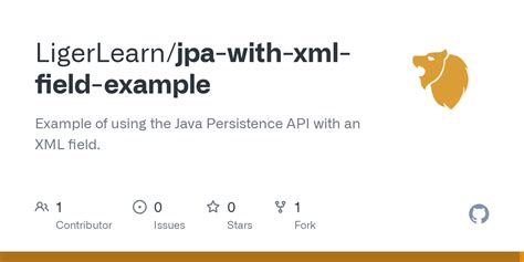 GitHub LigerLearn Jpa With Xml Field Example Example Of Using The Java Persistence API With