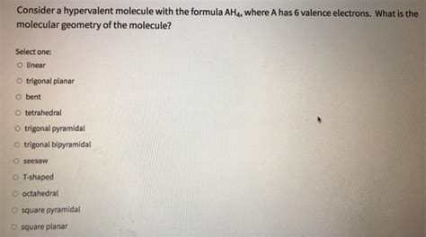 Solved Consider A Hypervalent Molecule With The Formula Aha