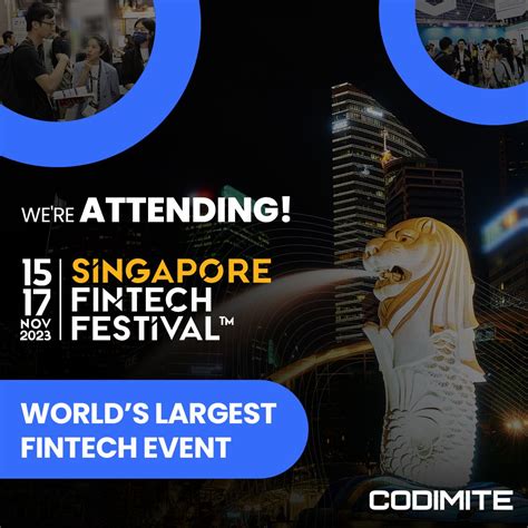 Codimite On Linkedin Sgfintechfest Fintechsingapore Singaporetech