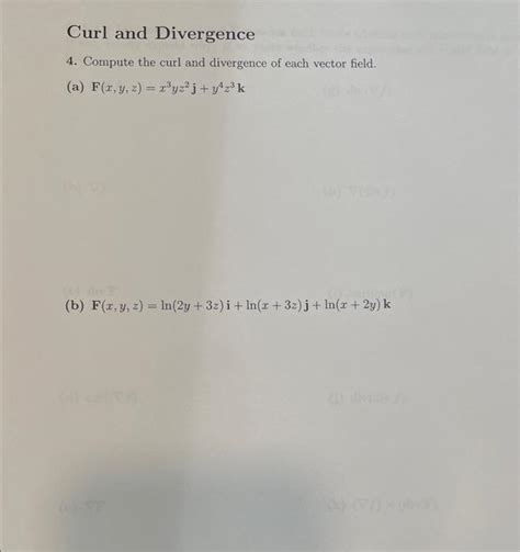 Solved 4 Compute The Curl And Divergence Of Each Vector