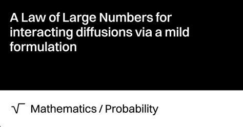 A Law Of Large Numbers For Interacting Diffusions Via A Mild Formulation