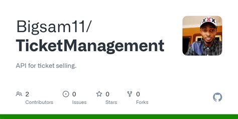 Github Bigsam Ticketmanagement Api For Ticket Selling