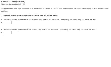 Solved Problem 7 19 Algorithmic Education Tax Credits Lo